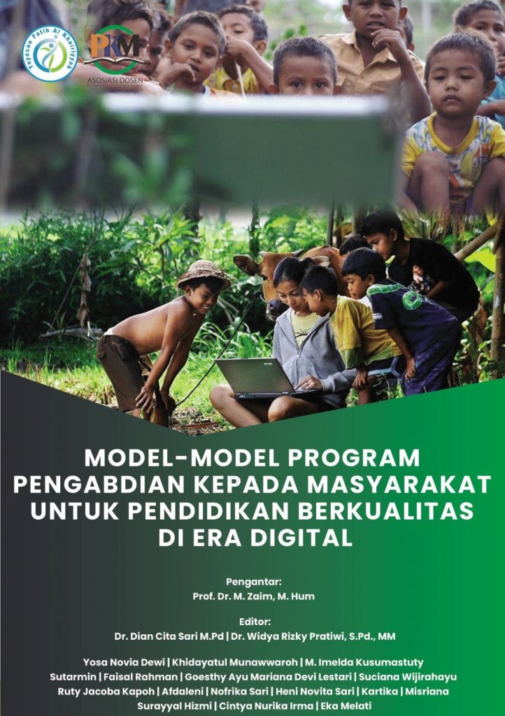 Model-Model Program Pengabdian kepada Masyarakat untuk Pendidikan Berkualitas di Era Digital ...